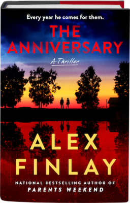THE ANNIVERSARY by Alex Finlay Featured on PEOPLE: "Finlay’s latest ...